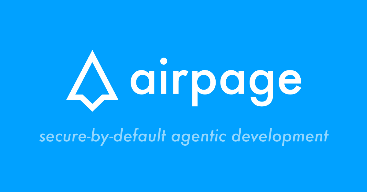 airpage - The Agentic Development Platform
